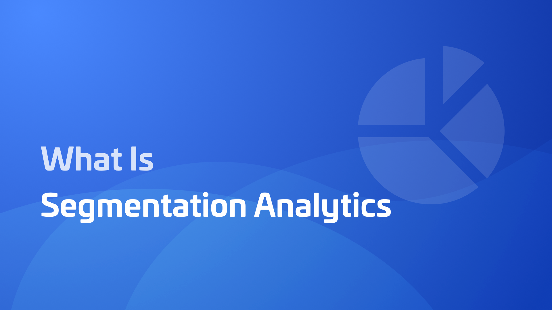 Customer Segmentation Analytics: What It Is & How to Improve the ... Customer Segmentation Analytics: What It Is & How to Improve the ...